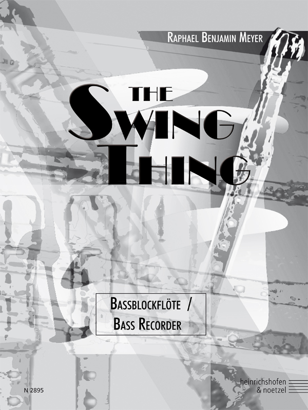 The Swing Thing | Blockflötenensemble | mehrere Blockflöten ...